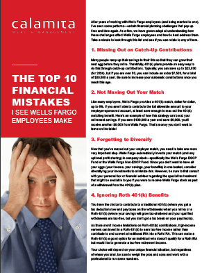 Wells Fargo Top 10 Mistakes | Calamita Wealth Management